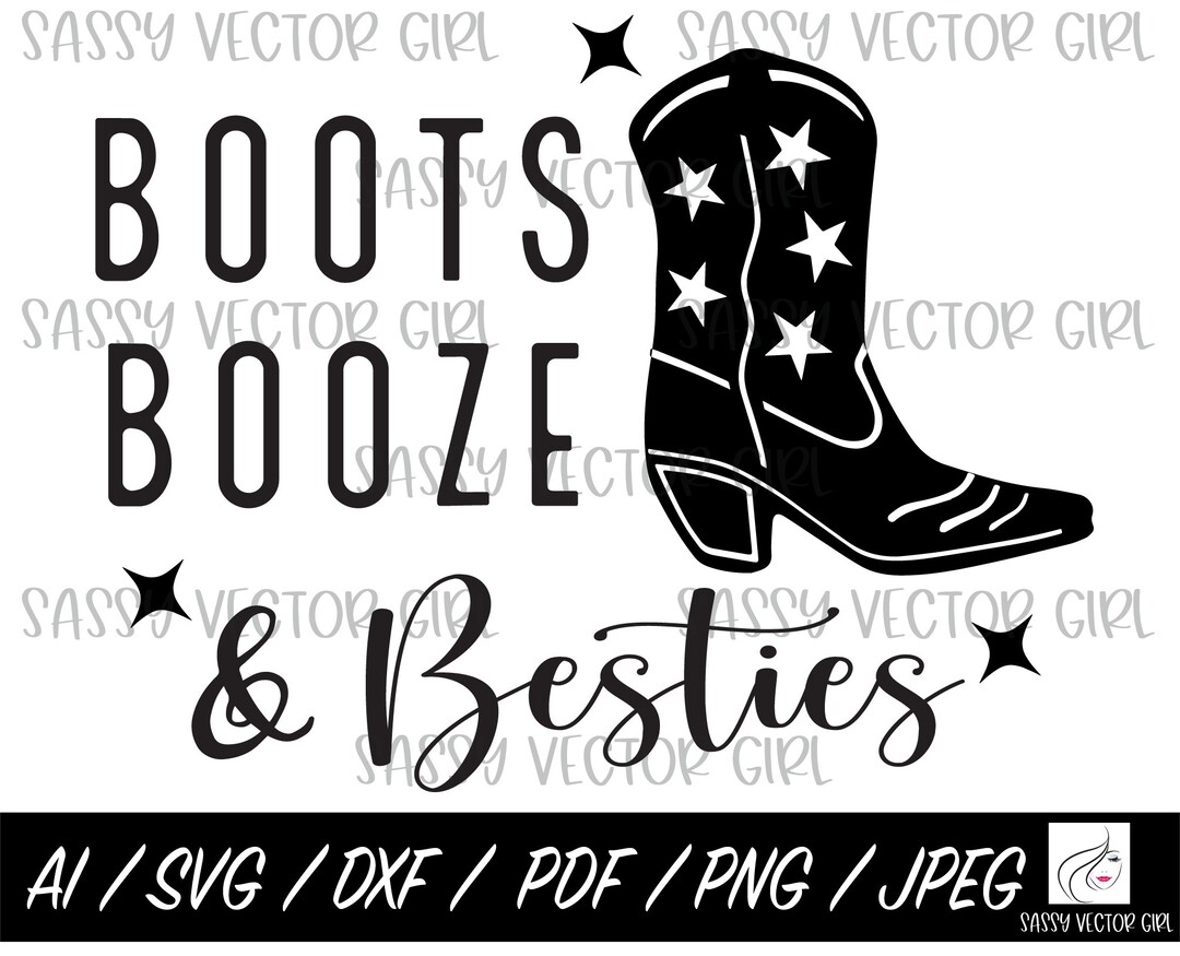 Boots Booze and Besties Svg, Nashville Trip Svg, Boots Svg ...