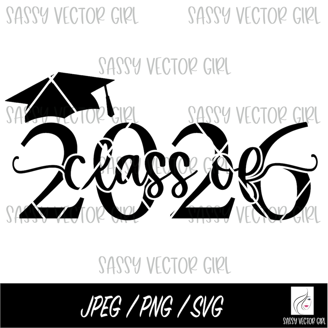 2026 Graduation Cap Svg, Class of 2026 SVG, Graduate Cut File ... 2026 Graduation Cap Svg, Class of 2026 SVG, Graduate Cut File ...