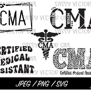 CMA Nurse Svg, Cma Bundle Svg, Certified Medical Assistant Png, CMA ...