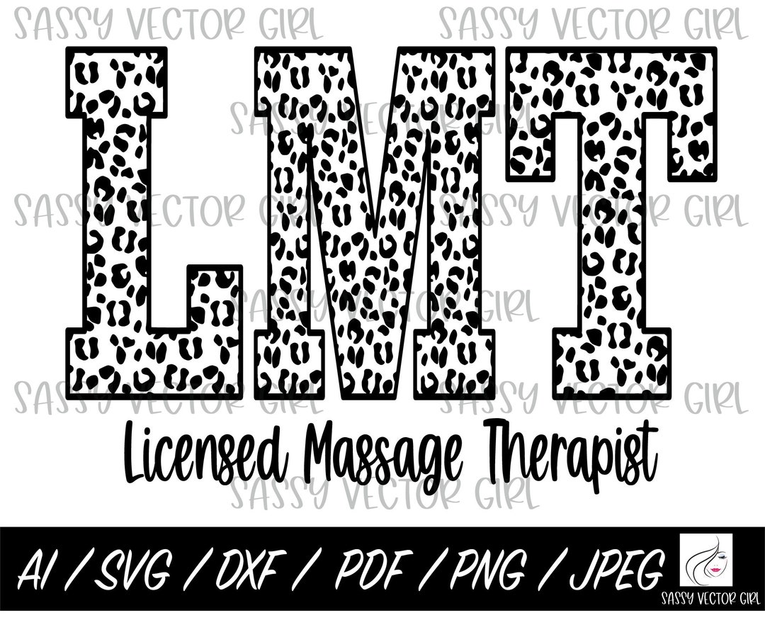 LMT Svg, Licensed Massage Therapist Svg, Lmt Instant Download, Leopard ...