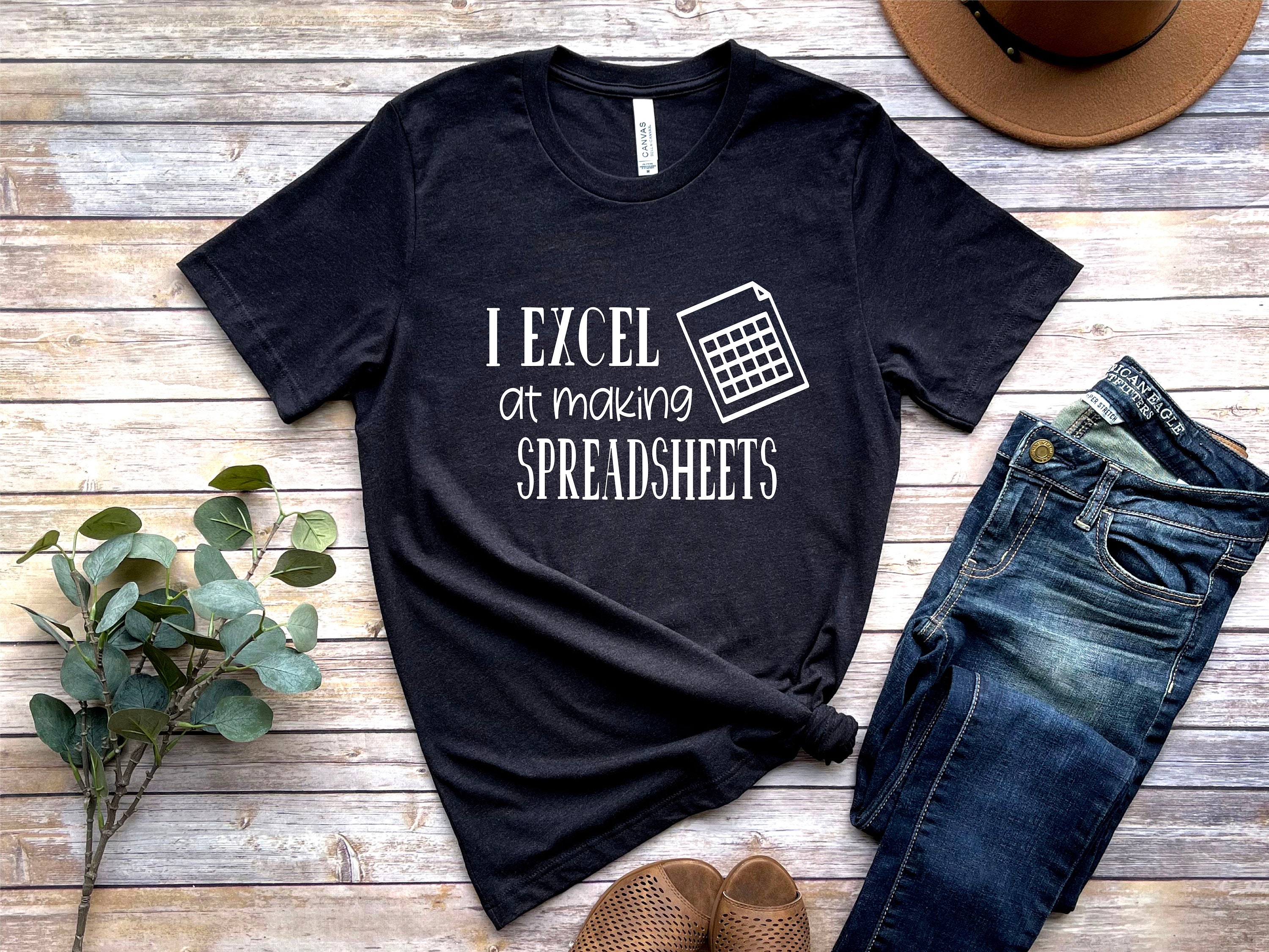 I Excel at Making Spreadsheets Svg Spreadsheet Svg | Etsy