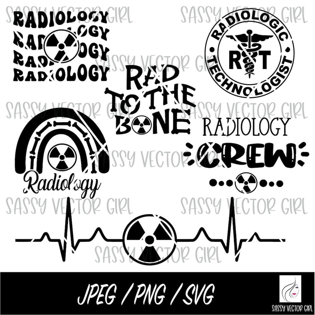 Rad Tech Svg Bundle, Radiologic Technologist Svg, Radiology Svg, Rad ...