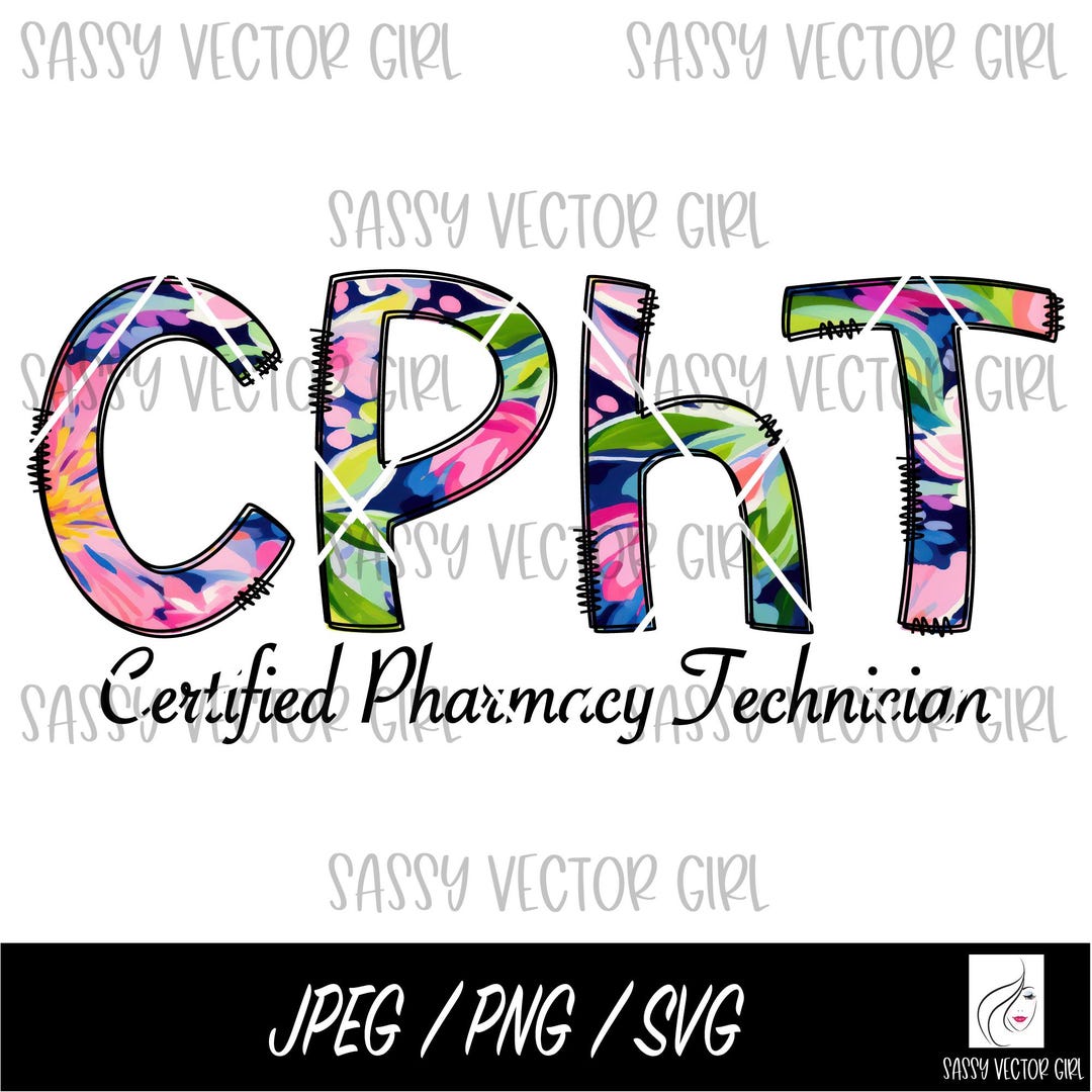 Cpht Png, Certified Pharmacy Technician Svg, Pharmacy Svg, Pharmacist ...