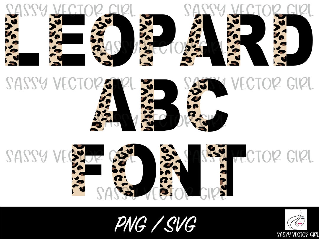 Half Leopard Font SVG Bundle, Black Leopard Alphabet Letters PNG ...