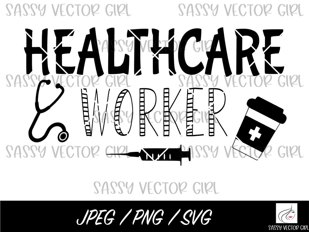 Healthcare Worker Svg, Health Care Png, Healthcare Png, Nurse Svg, Home ...