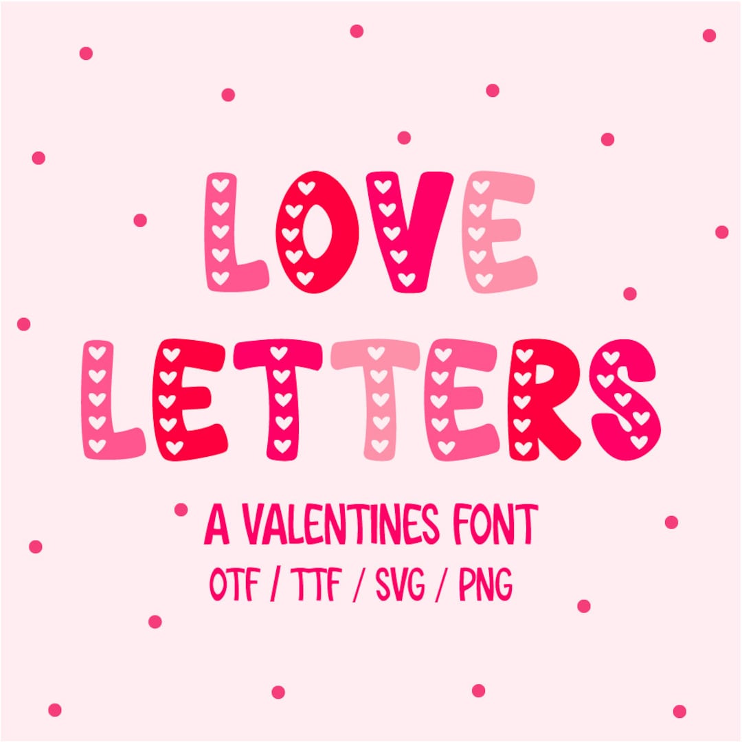 Valentine Font TTF, Heart Font, Valentine's Day Font, Cute Hearts ...