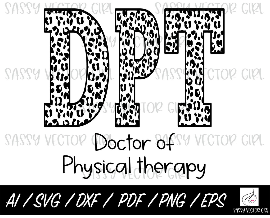 DPT SVG Doctor of Physical Therapy Png Dpt Png Dpt - Etsy