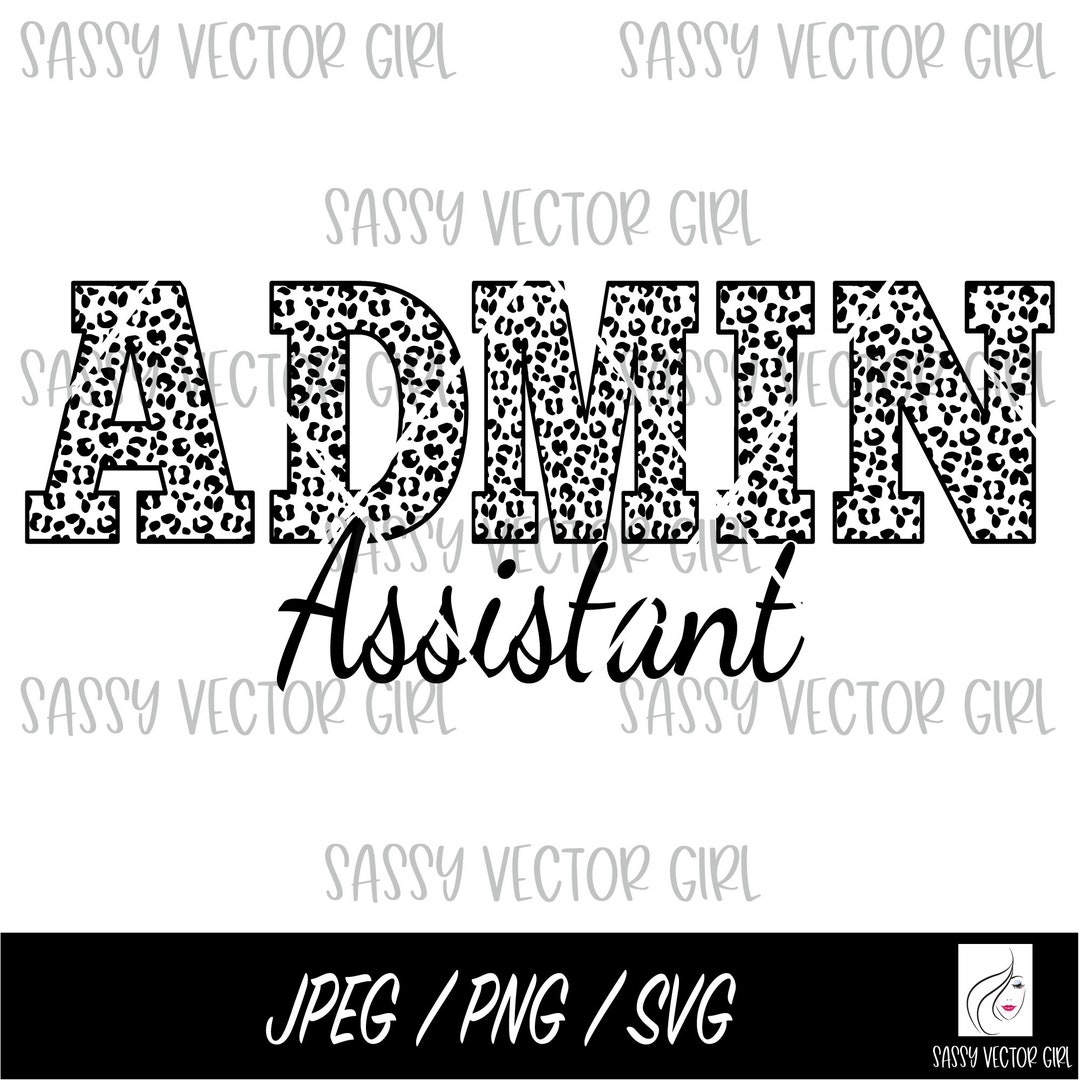 Admin Assistant Svg, Administrative Assistant Png, Admin Assistant ...