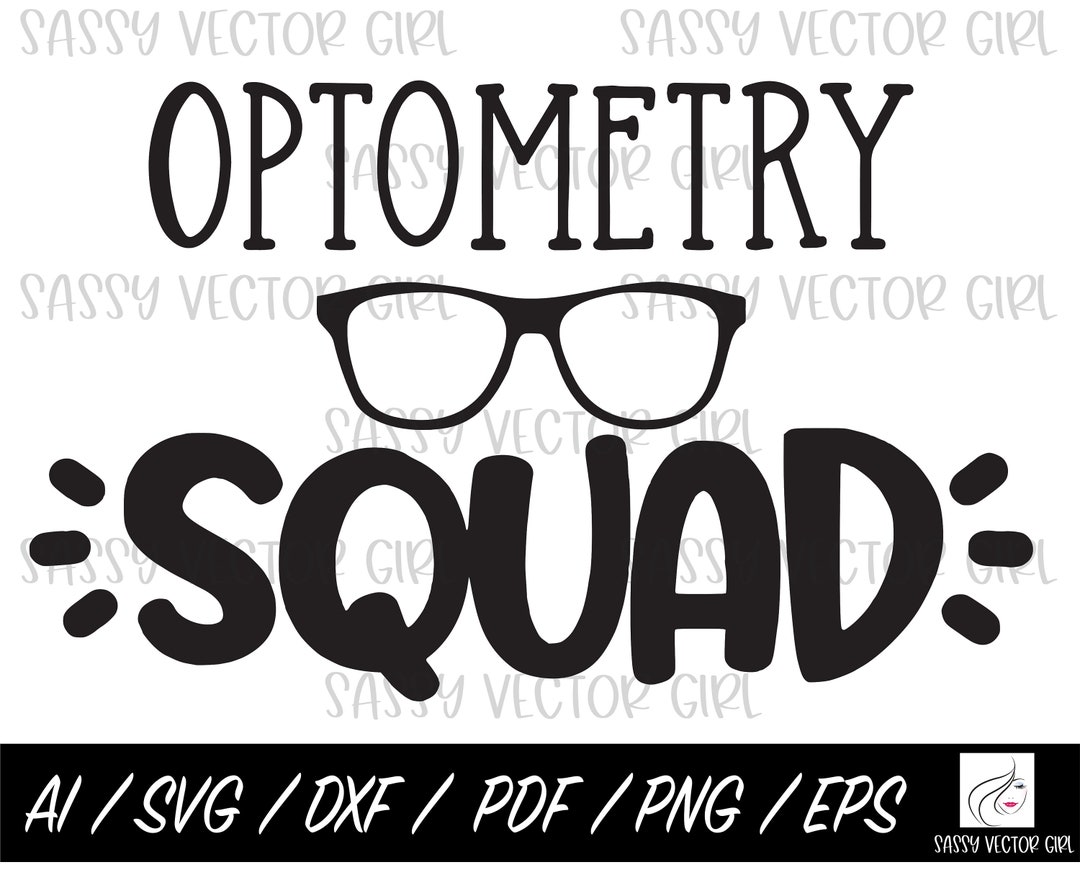 Optometry Svg, Optometry Squad Svg, Optometry Png, Optometrist Png ...