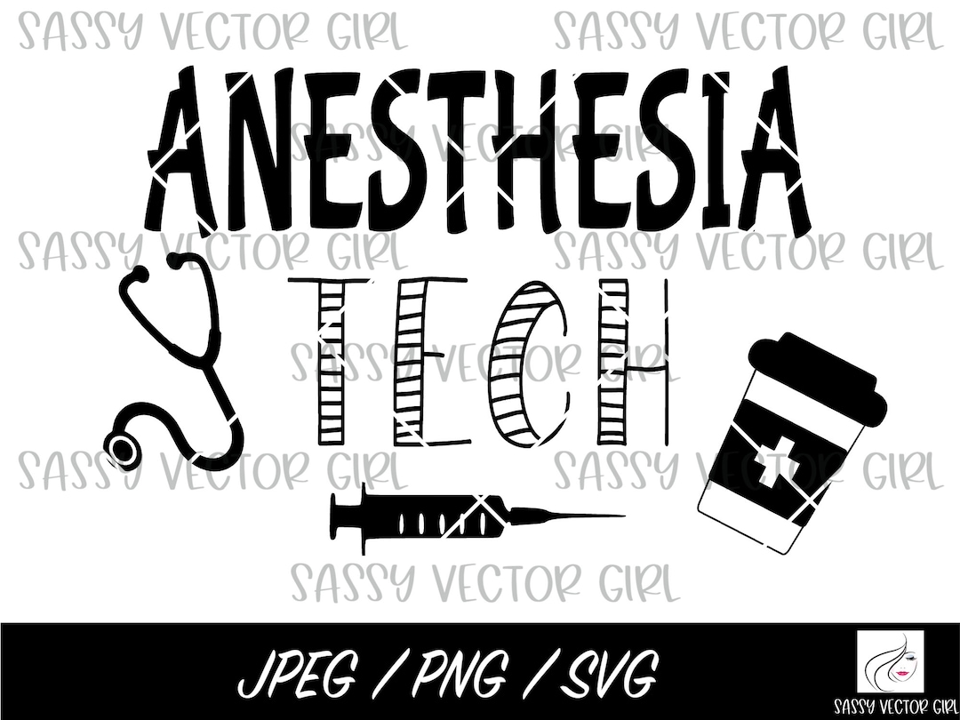 Anesthesia Tech Svg, Anesthesia Png, Anesthesia Svg Cut File ...