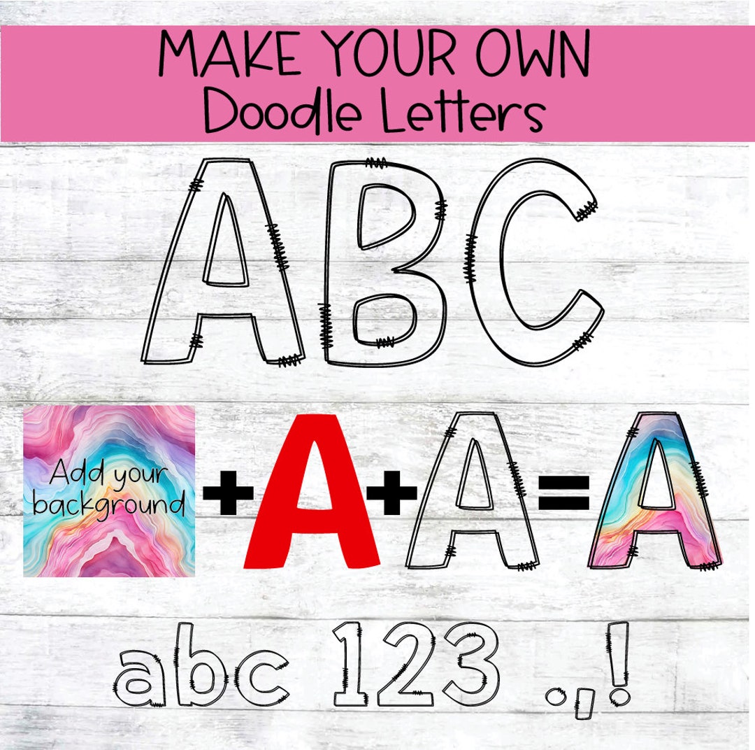 Fill Your Own Doodle Letters, Doodle Alphabet Solid Fill & Outline ...