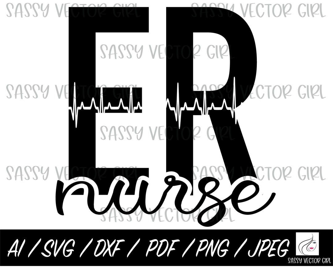 ER Nurse Svg, ER Nurse Cut File, Emergency Room Nurse Shirt Design ...