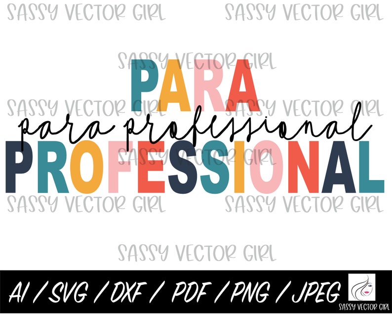 Paraprofessional Png, Paraprofessional Sublimation Design, SPED Teacher ...