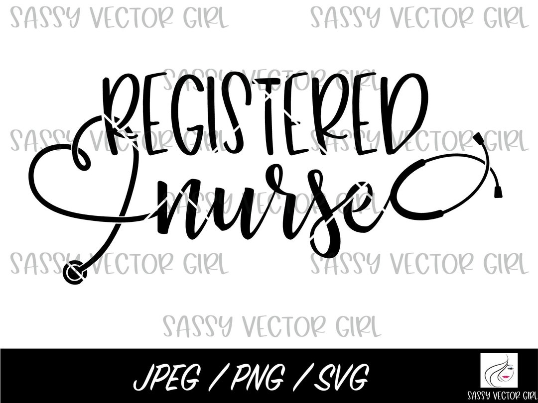 RN Nurse Svg, Registered Nurse Cut File, Rn Shirt Design, Instant ...