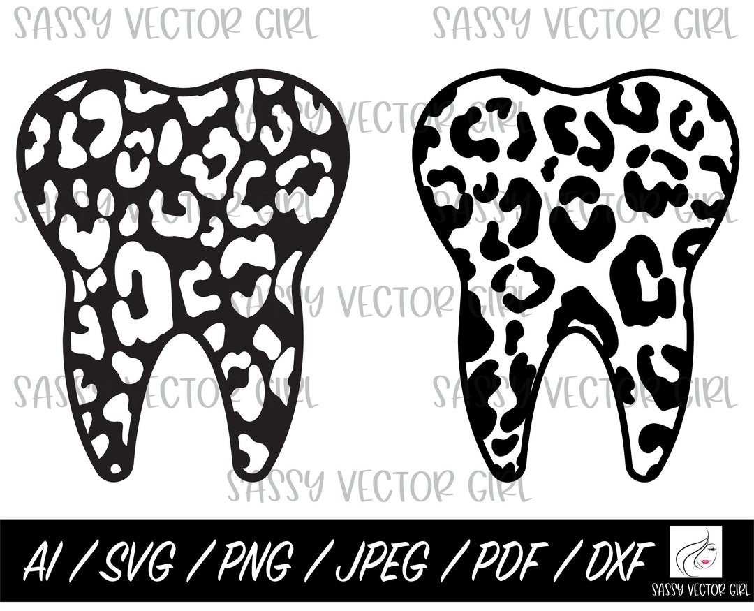 Leopard Tooth Svg, Tooth Svg, Dental Svg, Dentist Tooth Svg, Dental ...