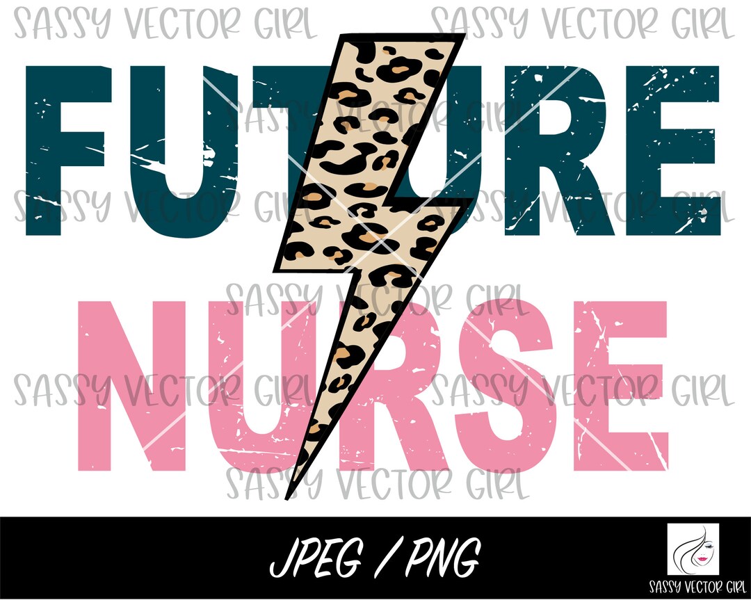 Future Nurse PNG Future Nurse Lightning Nursing Student Png - Etsy
