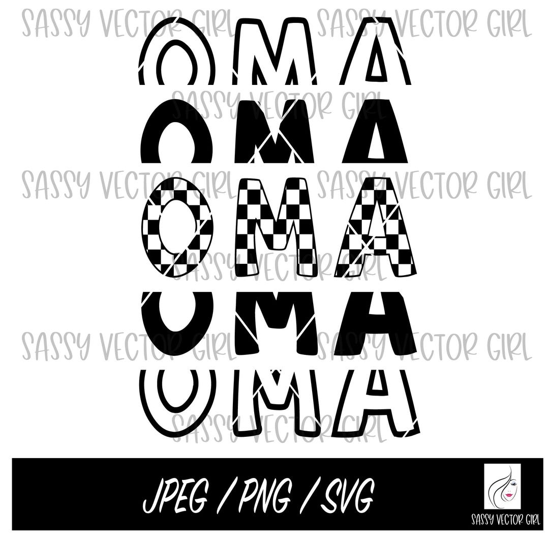Checkered Oma Svg, Oma Shirt Png, Oma Png, Oma Sublimation, Retro Oma ...