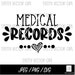 Medical Records Svg, Medical Records Tech Svg, Medical Records ...