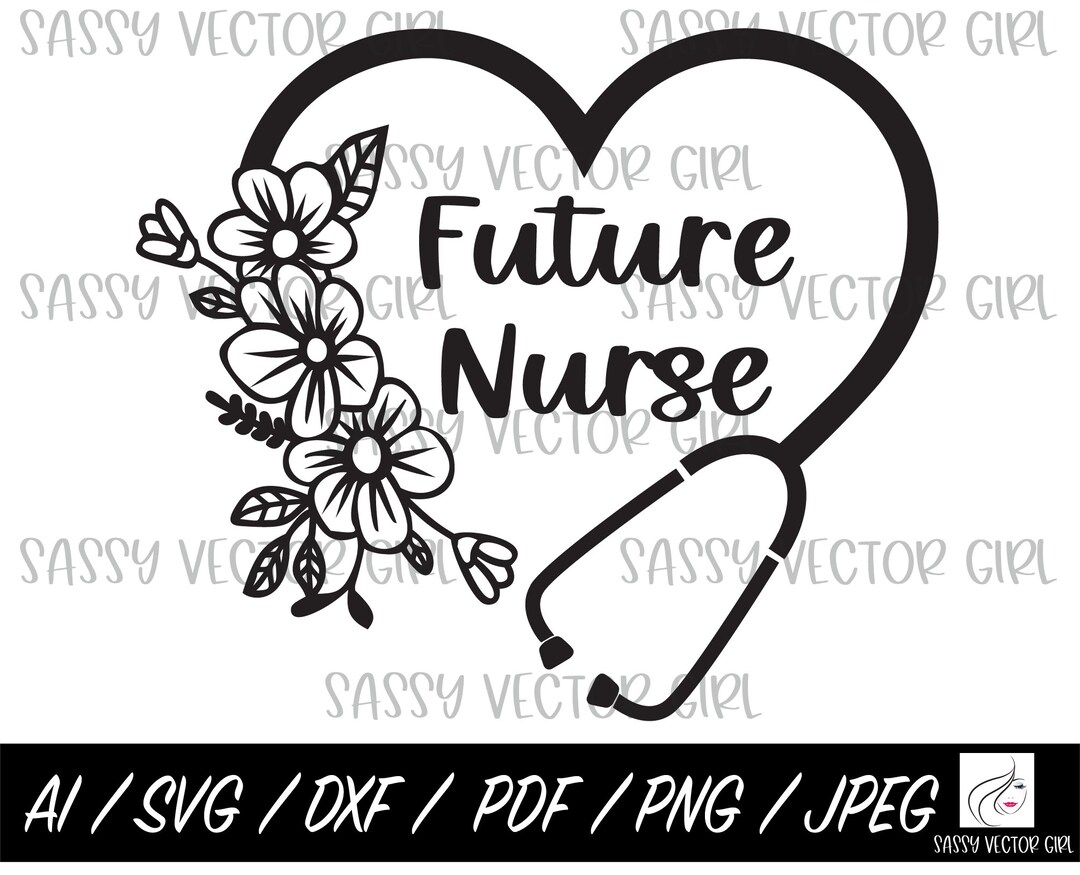 Future Nurse SVG, Nursing Student Svg, Future RN Svg, Nursing School ...