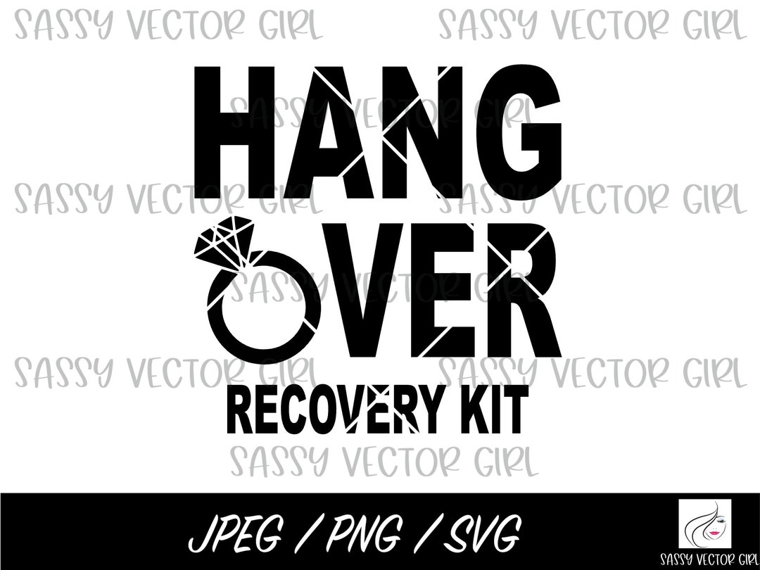 Hangover Recovery Kit Svg, Bride Hangover Png, Hangover Kit Svg ...