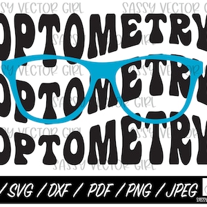 Optometry Svg, Glasses Png, Optometrist Png, Optometry Shirt Png ...