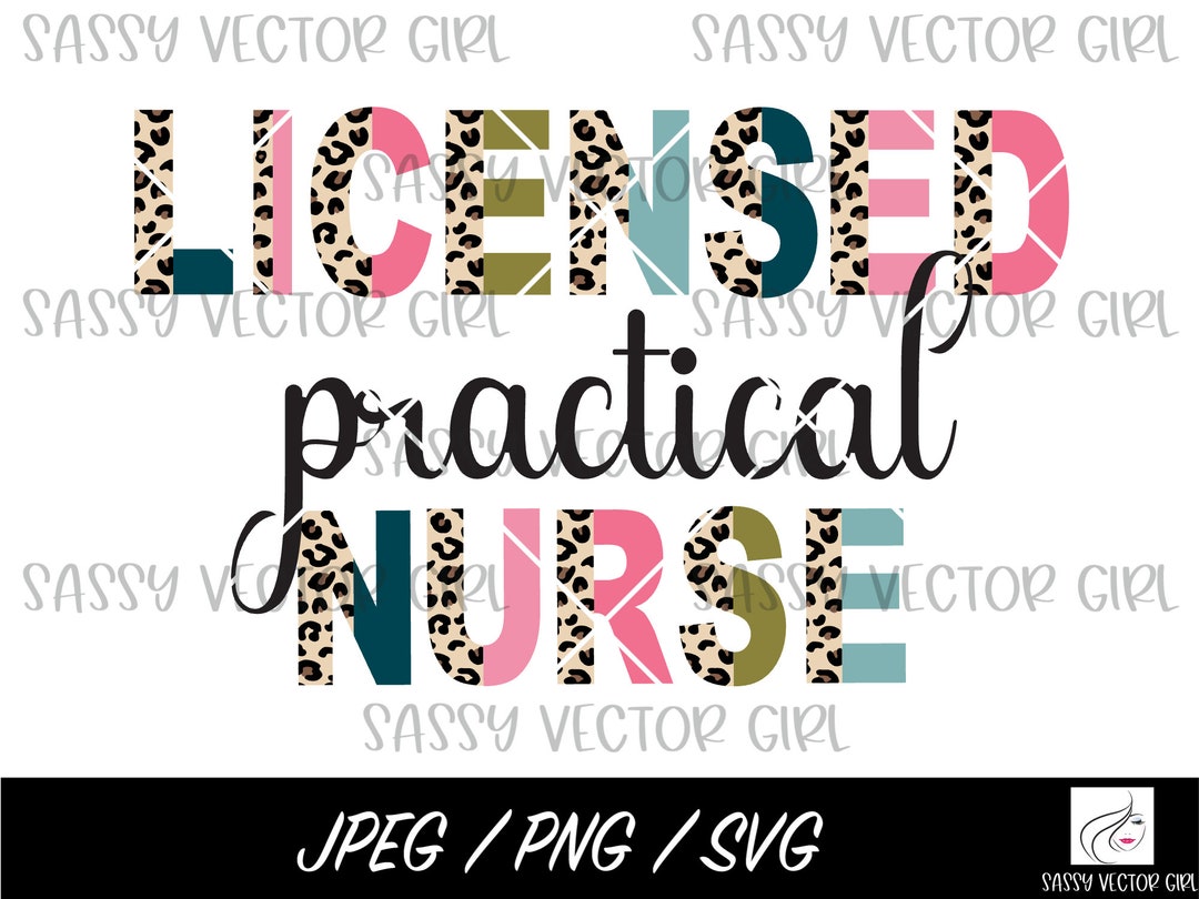LPN Nurse Png, Licensed Practical Nurse Png, LPN Shirt Design, Instant Download, Nurse ...