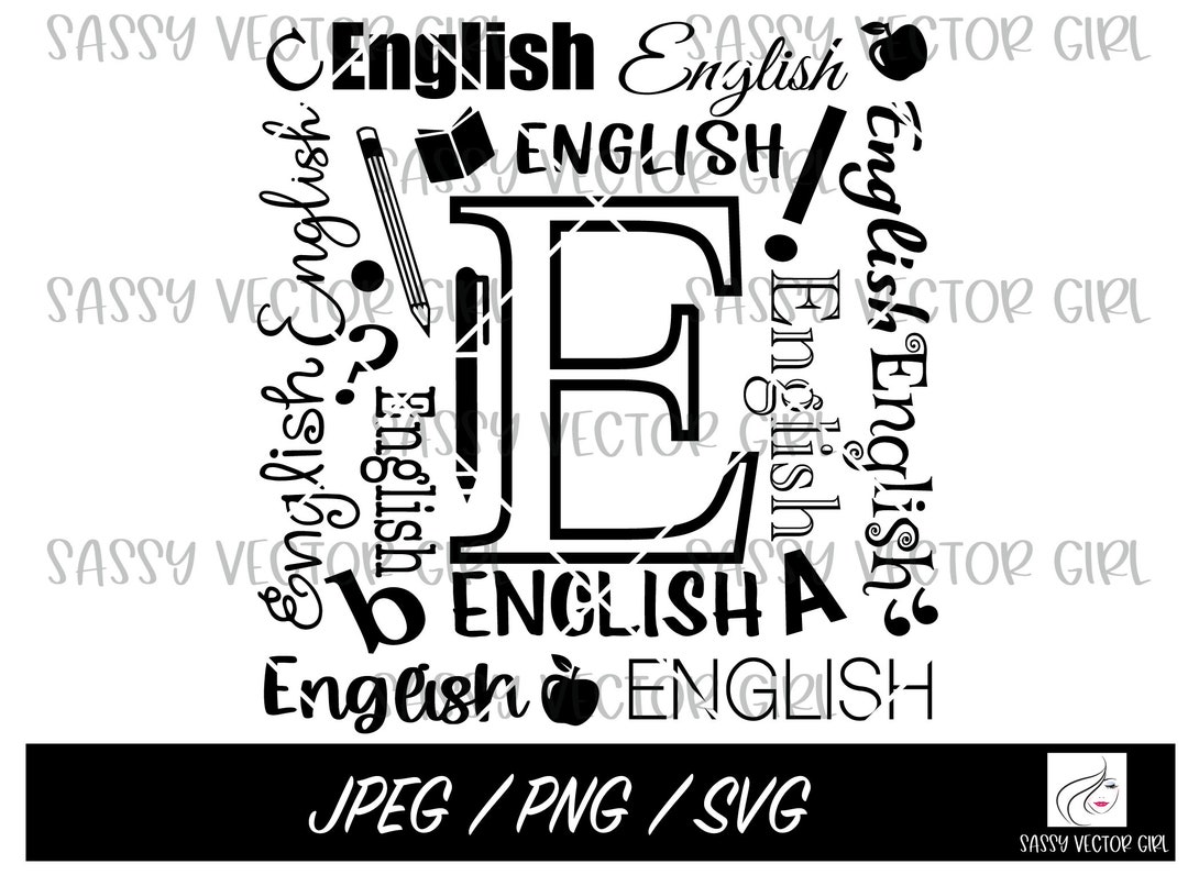 English SVG, English Png, English Teacher Svg, English Sublimation ...