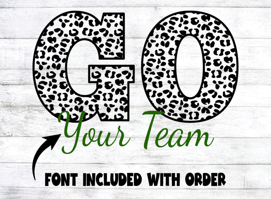 Go Svg, Go Leopard Print Svg, Go Team Png, Go Cheetah Svg, Go Leopard ...
