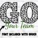 Go Svg, Go Leopard Print Svg, Go Team Png, Go Cheetah Svg, Go Leopard ...