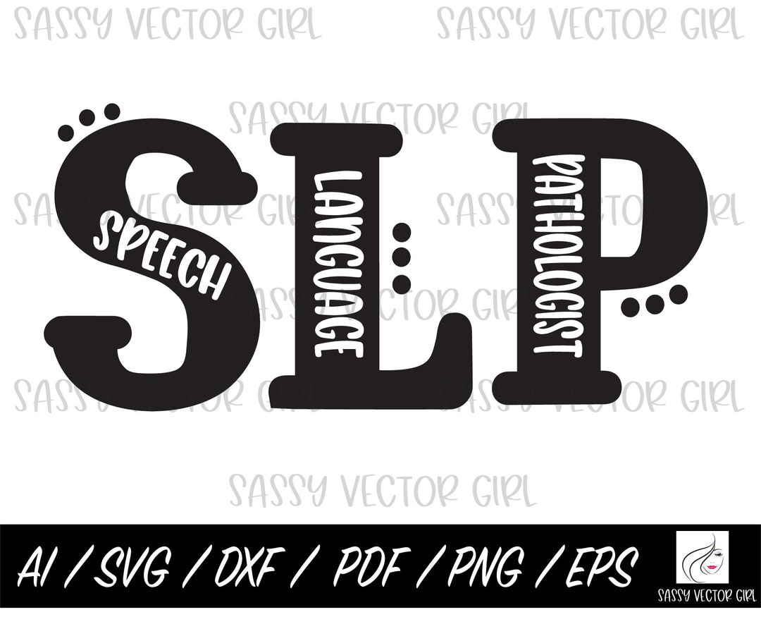 Speech Language Pathologist SVG, SLP Cut File, Speech Therapist Clipart ...