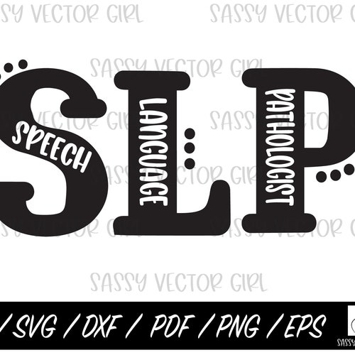 SLP Digital Cut File SVG Speech Therapist Speech - Etsy