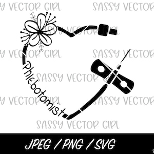 Phlebotomy Svg, Phlebotomy PNG, Phlebotomy Tech Svg, Phlebotomist Svg ...
