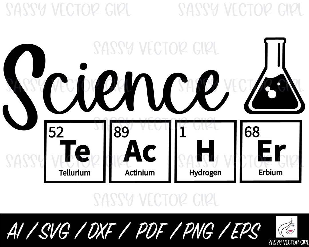 Science Teacher SVG, Periodic Table Teacher Png, Science Cut File ...