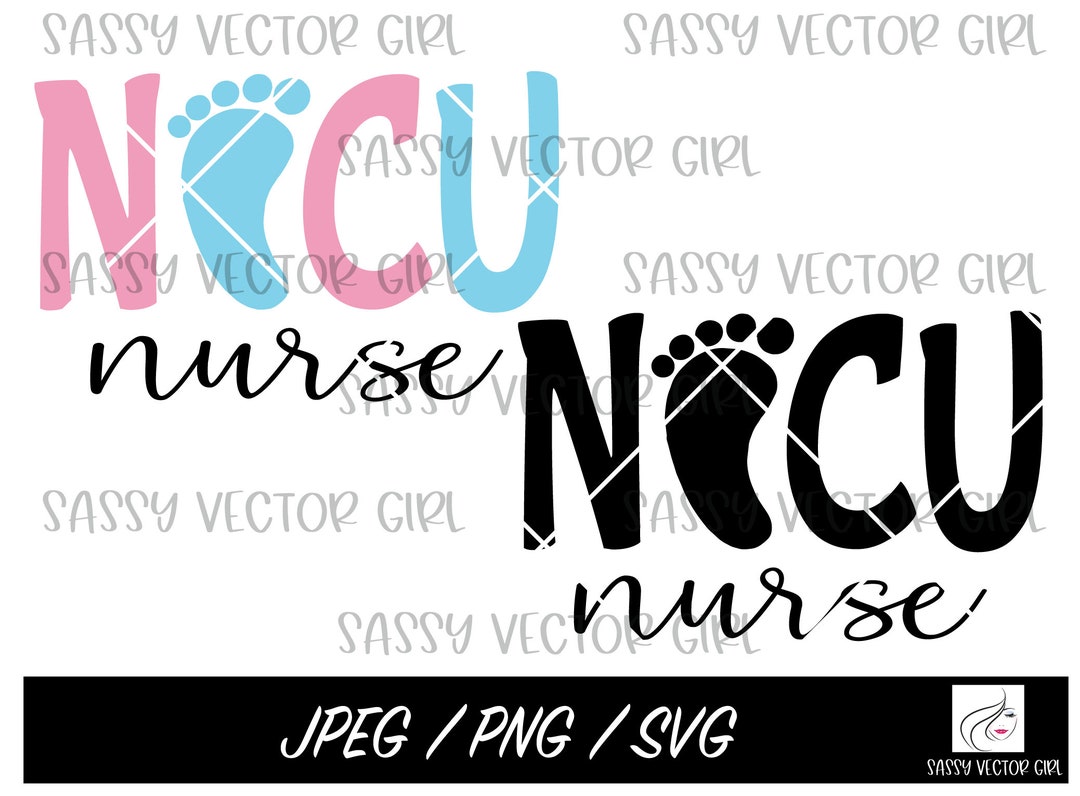 Nicu Nurse Svg, Nicu Nurse Png, Neonatal Nurse Shirt Design, Instant ...