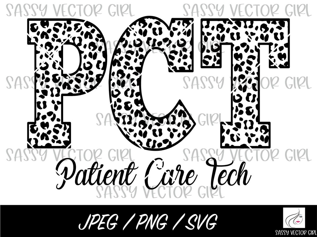 Patient Care Technician Svg, PCT Svg, PCT Png, Patient Care Tech Svg ...
