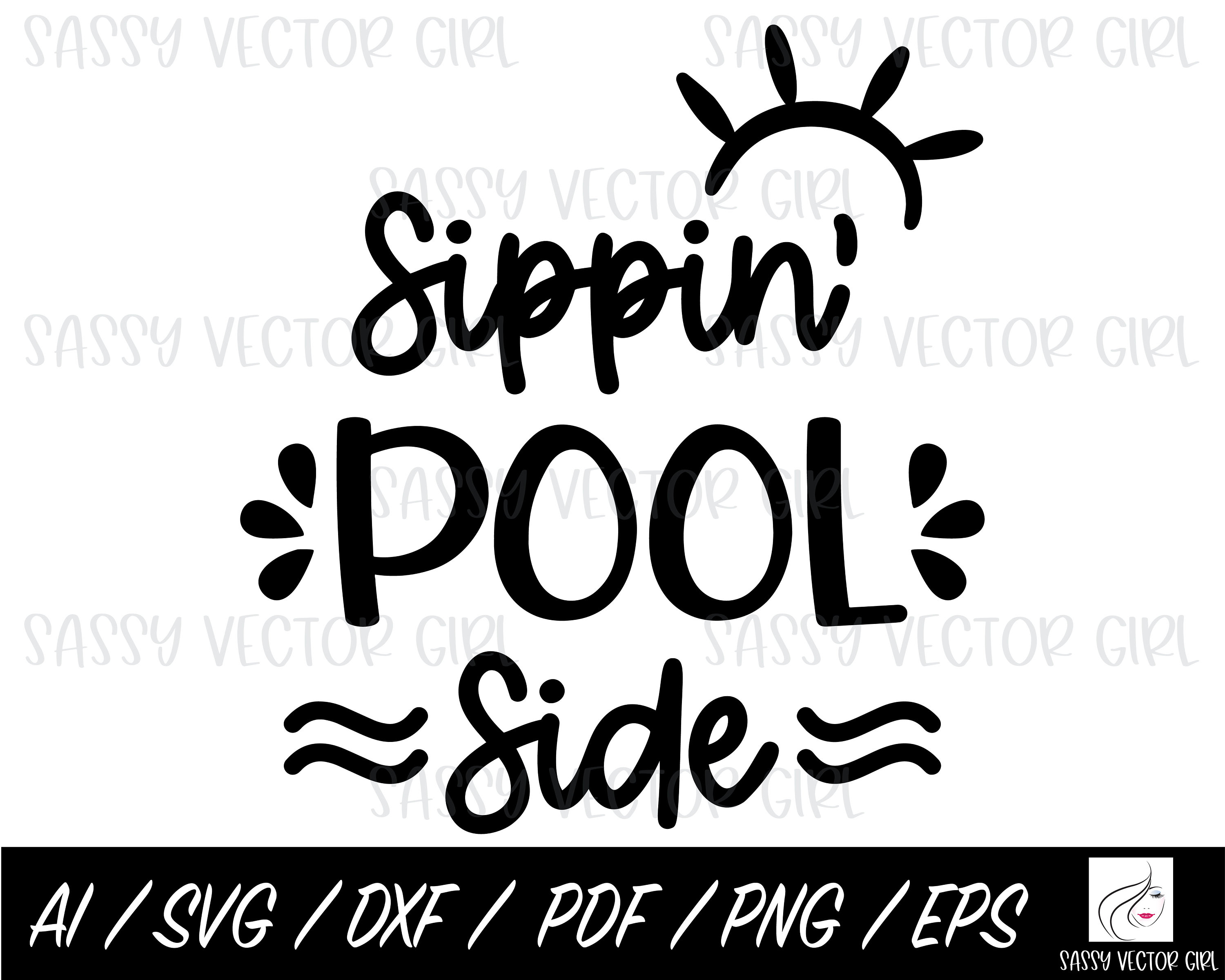 Pool SVG Sippin Poolside Summer SVG Beach Trip Day | Etsy