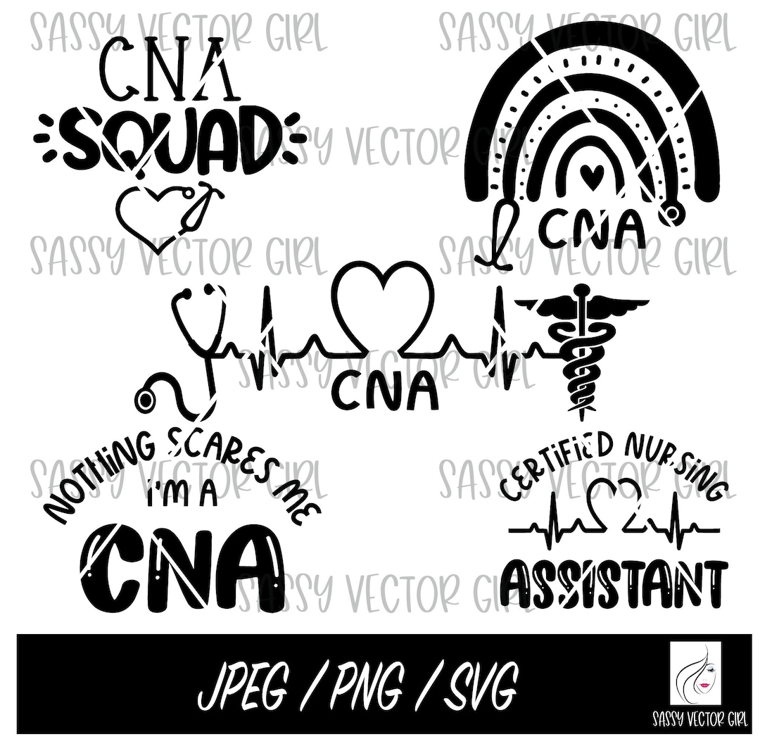 CNA Nurse Svg Bundle, Certified Nursing Assistant Png, CNA Shirt Design ...