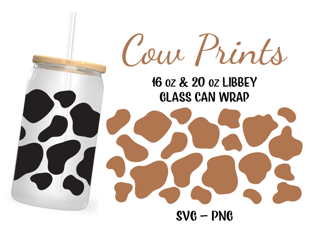 Cow Glass Can SVG, 16 Oz Libbey Can Glass Wrap, Cow Print Can Glass ...