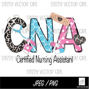 CNA Nurse Png, Certified Nursing Assistant Png, CNA Shirt Design ...