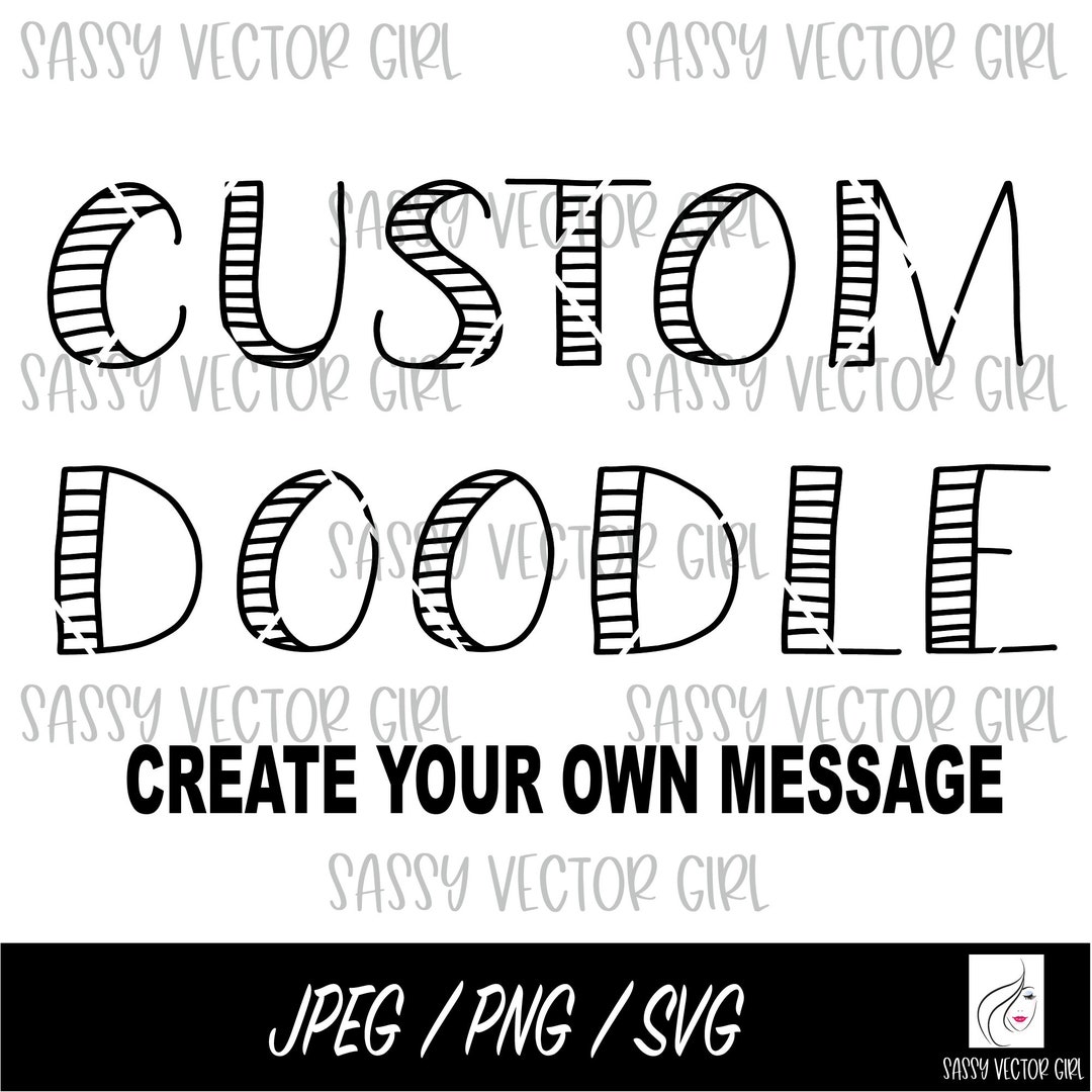 Custom Doodle Word Outline, Custom Doodle SVG, Custom Handwritten Text ...