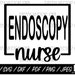 Endoscopy Nurse Svg, Endoscopy Svg, Endoscopy Tech Shirt Design ...