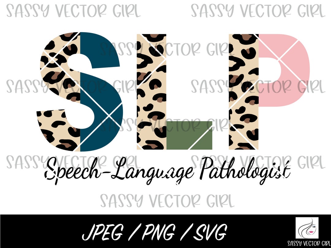 Speech Language Pathologist PNG, SLP Svg, Speech Therapist Leopard Png ...