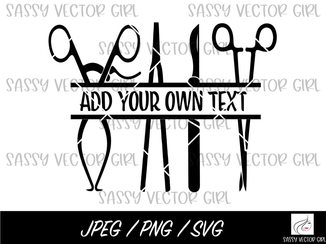Surgical Instruments Svg, Surgical Tech Split Monogram Svg, Sterile ...