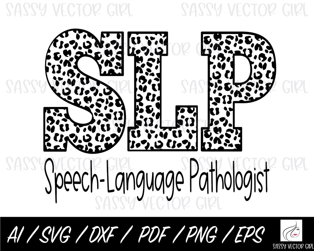 Speech Language Pathologist SVG, SLP Cut File, Speech Therapist Clipart ...