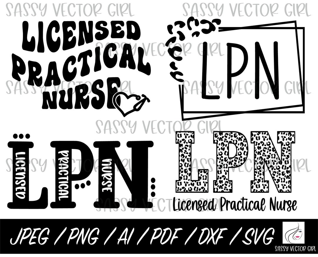 LPN Nurse Svg Bundle, Licensed Practical Nurse Cut File, LPN Shirt Design, Instant Download ...