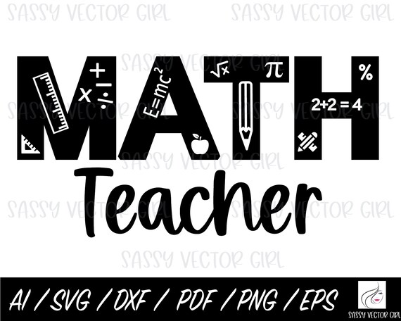 Math Teacher SVG Math Teacher Png Cut File Shirt Svg Cut | Etsy