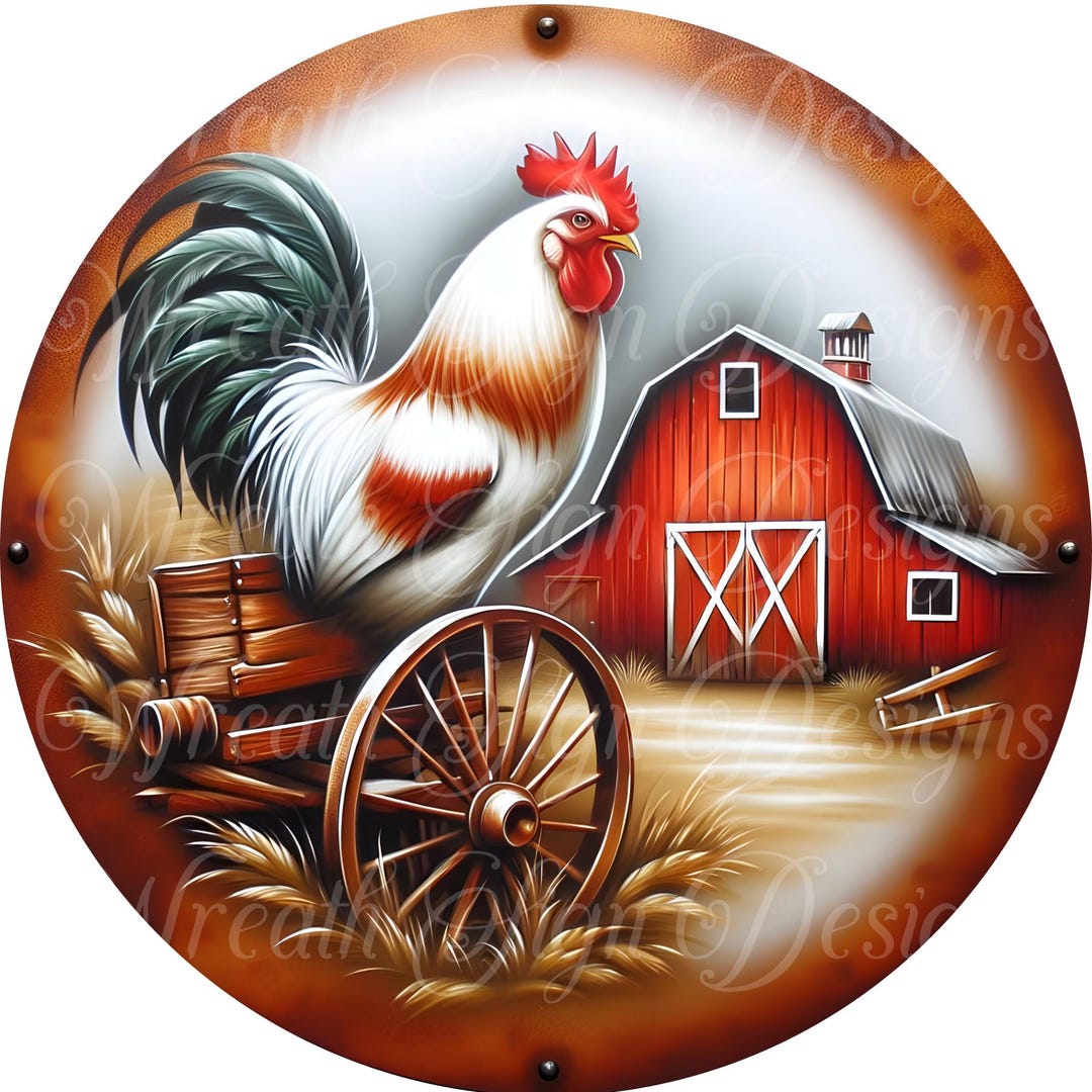 Round Sublimated Metal Wreath Sign, Fall Rooster Sign, Chickens and Old ...
