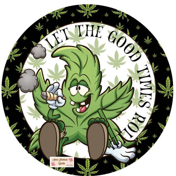 Marijuana Wreath Signs - Etsy