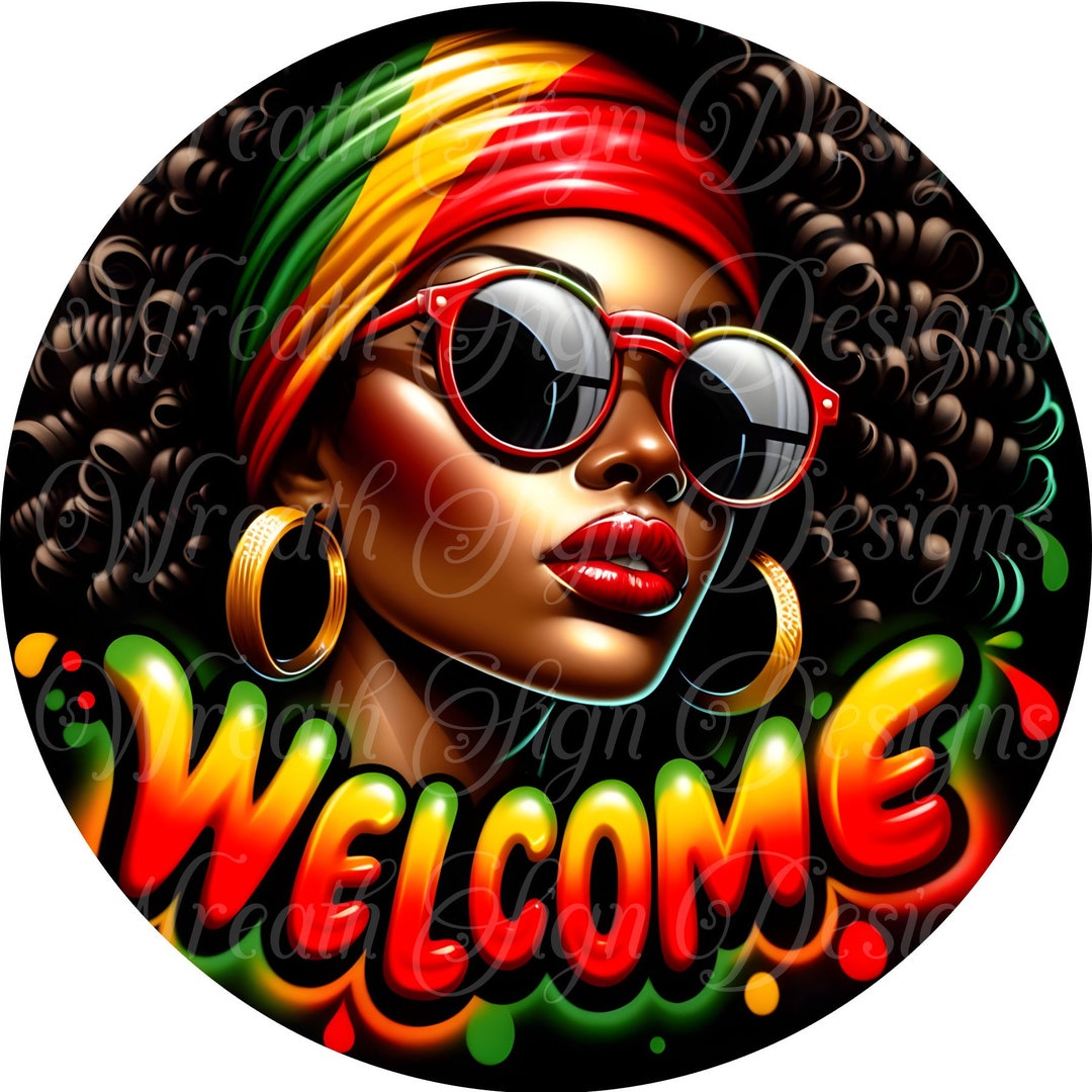 Welcome, Diva Queen Round Metal Wreath Sign, Proud Black Woman ...