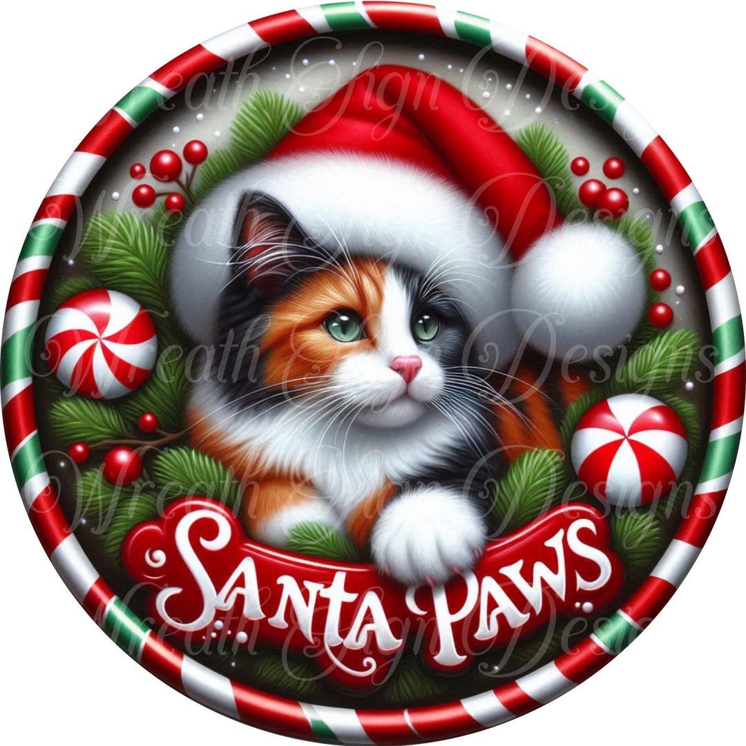 Santa Paws, Cat Christmas Sign, Kitten Sign, Round Metal Sign ...